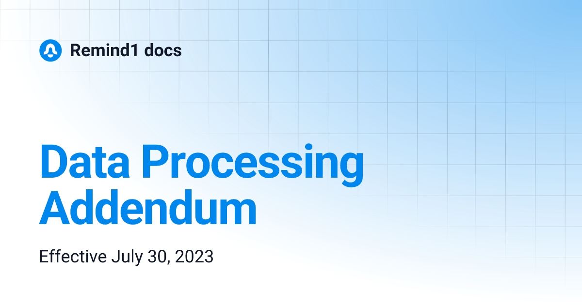 Data Processing Addendum | Remind1 docs